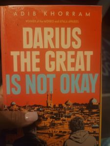 Book Review: Darius the Great Is Not Okay – Learning through the Library
